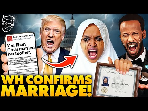 Bombshell: White House Confirms Ilhan Omar Brother Marriage Claims ...