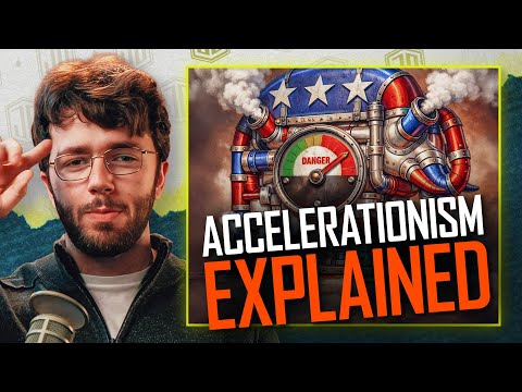 Accelerationism: A Deadly Threat Unmasked for True Conservatives ...